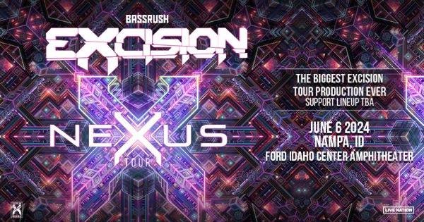 Excision - Nexus Tour | Ford Idaho Center Amphitheatre, Boise 6-6-2024