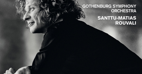 Santtu-Matias Rouvali, Gothenburg Symphony Orchestra - Sibelius ...