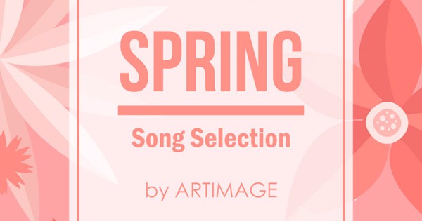 Spring Song Selection