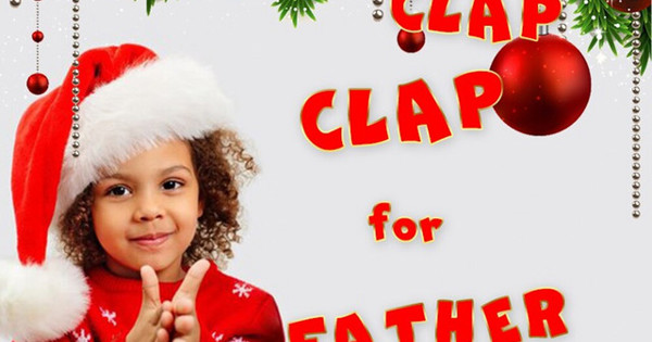 Friends Of Father Christmas - Clap Clap Clap For Father Christmas