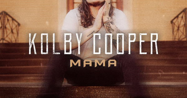 Kolby Cooper - Mama