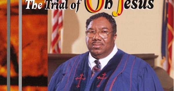 Rev. Benjamin Cone, Jr. - The Trial Of Oh Jesus
