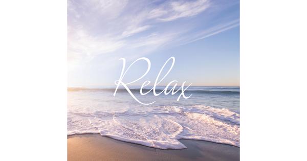 RELAX WORLD | RELAX -癒しのピアノと波音に包まれて