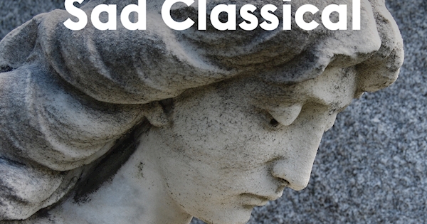 Sad Classical