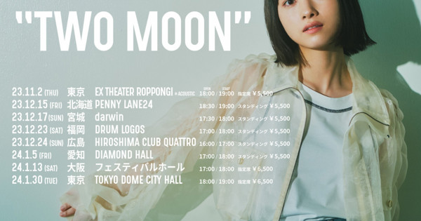 TOMOO LIVE TOUR 2023-2024 "TWO MOON"セットリスト