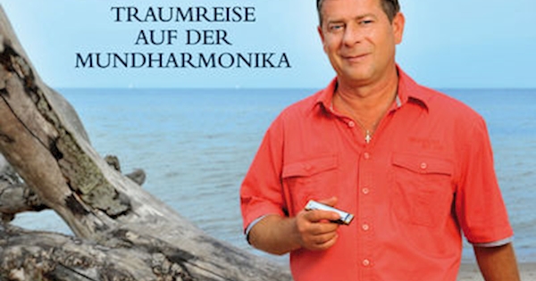 Michael Hirte - Traumreise auf der Mundharmonika