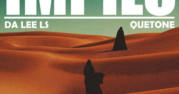 Da Lee LS, Quetone - Impilo