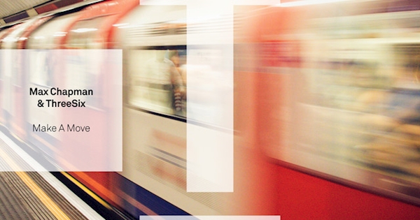 Max Chapman - Make A Move