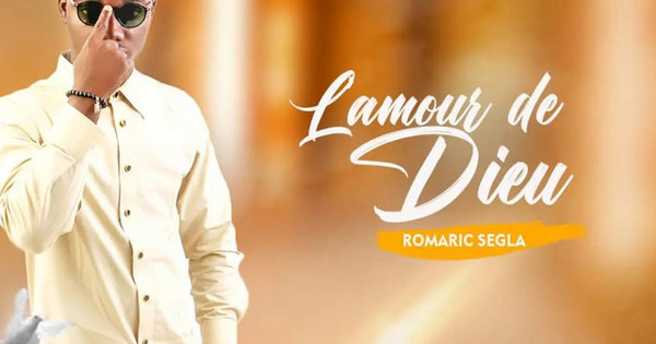 Romaric Sêgla - L'Amour de Dieu