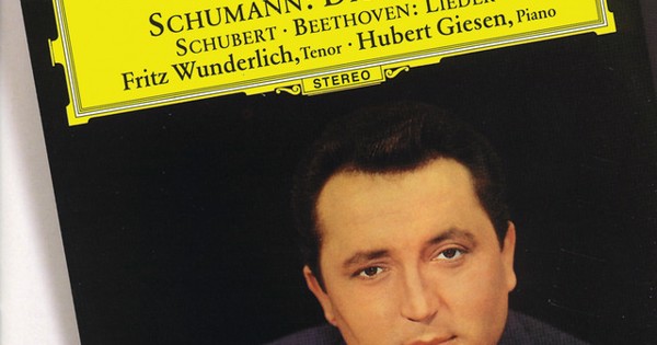 Fritz Wunderlich, Hubert Giesen - Schumann: Dichterliebe / Beethoven ...