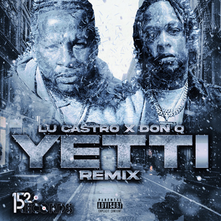 Lu Castro - The Yetti (Remix) - Single [feat. Don Q] - Single