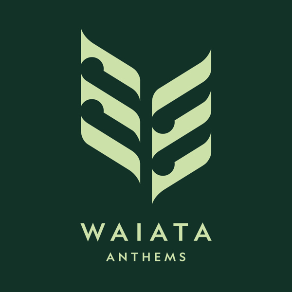 WAIATA ANTHEMS