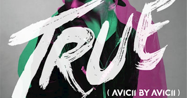 Avicii - True: Avicii By Avicii