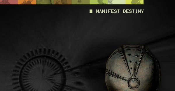 Reuben AP, Nickels Hawkeye - Manifest Destiny