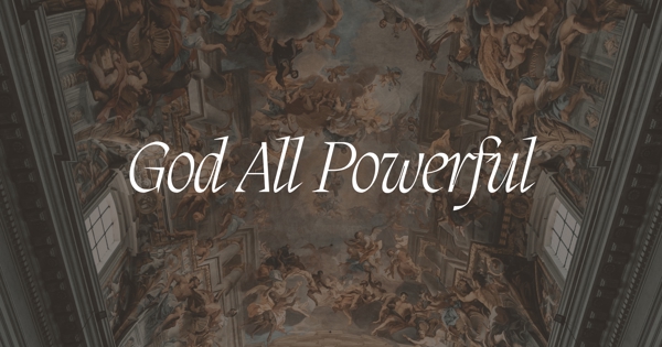 God All Powerful