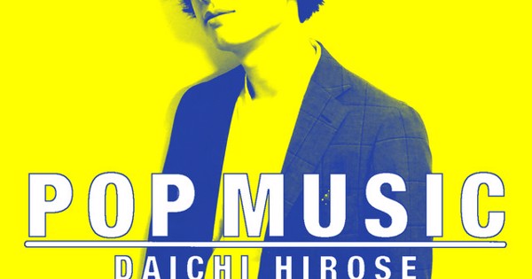 Daichi Hirose - Pop Music