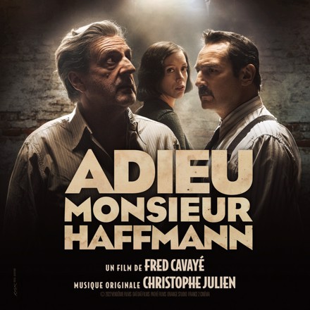 Christophe Julien - Adieu Monsieur Haffmann (Bande originale du film)