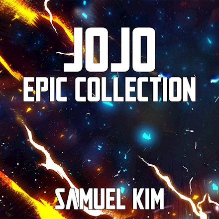 Samuel Kim - Jojo's Bizarre Adventure: Epic Collection