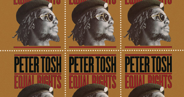 Peter Tosh - Equal Rights