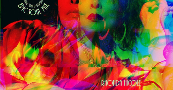 Rhonda Nicole - Brand New Thing (Epic Soul Mix)