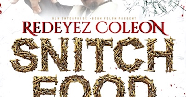 Redeyez - Snitch Food