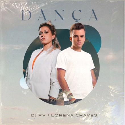 DJ PV, Lorena Chaves - Dança