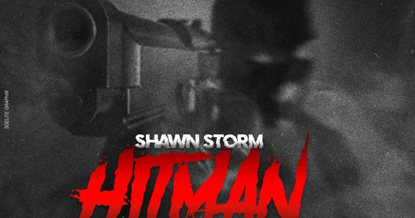 Shawn Storm - Hitman - Single