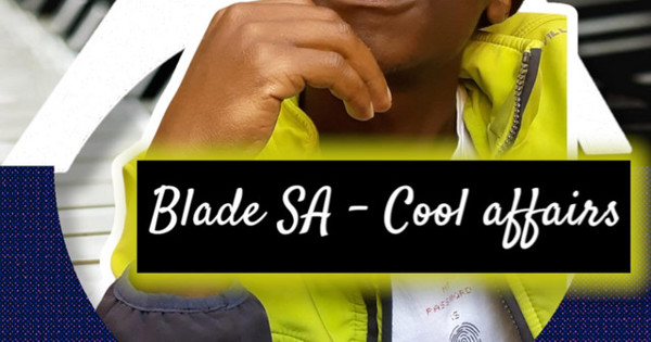 Blade SA - Cool Affairs