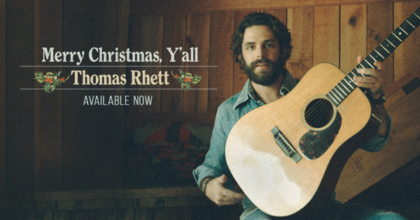 Thomas Rhett - Merry Christmas, Y’all