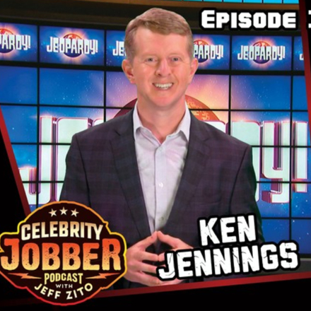 Celebrity Jobber with Jeff Zito - Ken Jennings
