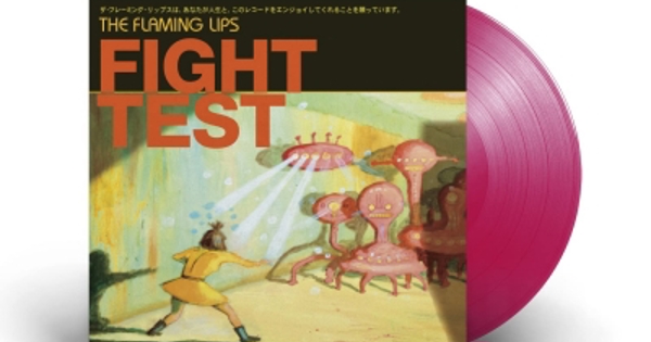 The Flaming Lips - Fight Test