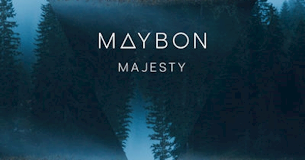 Maybon - Majesty