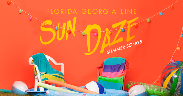 Florida Georgia Line - Sun Daze: Summer Songs
