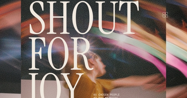 Shout For Joy