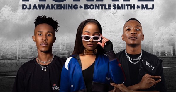 Dj Awakening, Bontle Smith, M.J - Monate