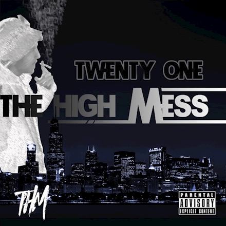 The High Mess - Twenty One