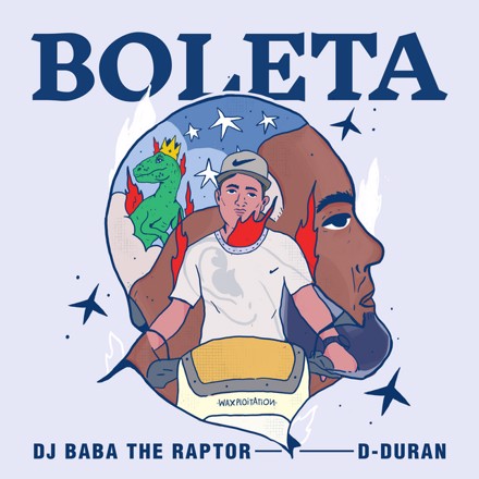 DJ Baba The Raptor, D-Duran - Boleta