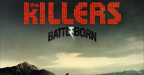 The Killers - Battle Born (Deluxe Edition)