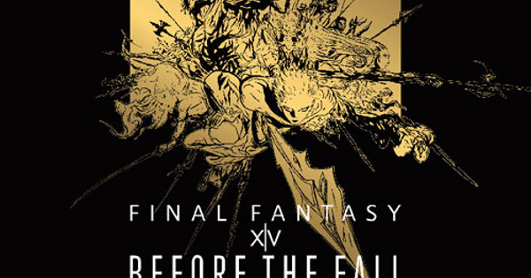 Before the Fall: FINAL FANTASY XIV (Original Soundtrack)
