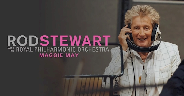 Rod Stewart - Maggie May with the Royal Philharmonic Orchestra ...