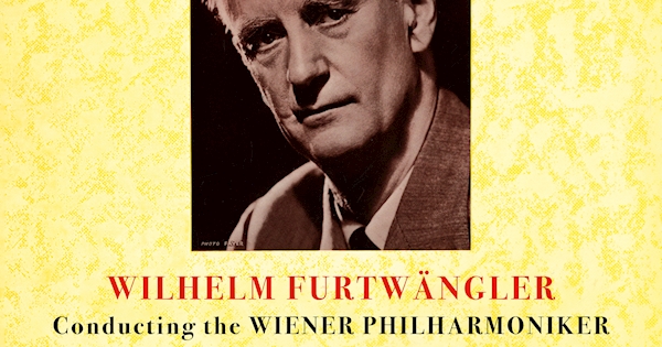 Wilhelm Furtwängler & Wiener Philharmoniker - STRAUSS: TOD UND VERKLÄRUNG, DON JUAN & TILL ...