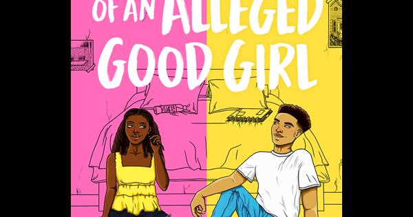 Confessions of an Alleged Good Girl Confessions of an Alleged Good Girl