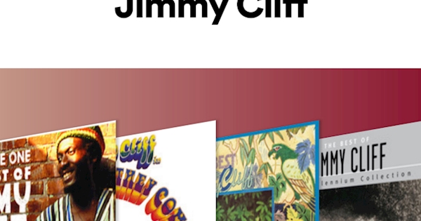 Best Of Jimmy Cliff