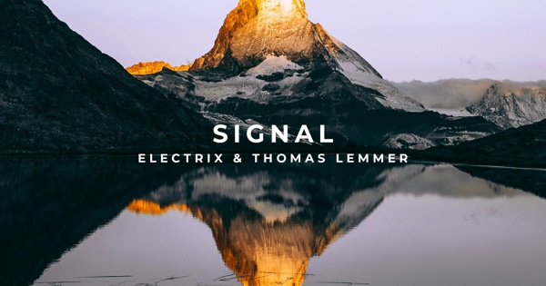 Electrix, Thomas Lemmer - Signal - Single