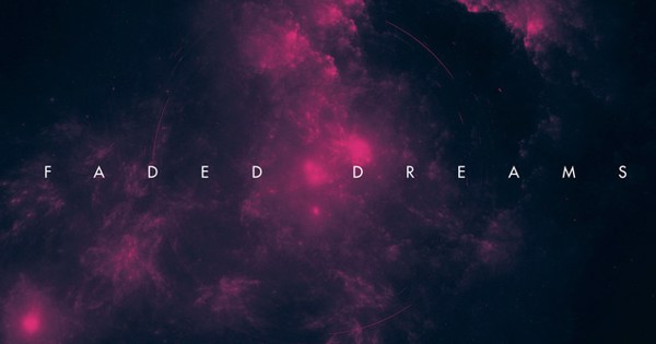 The Infinite Source - Faded Dreams