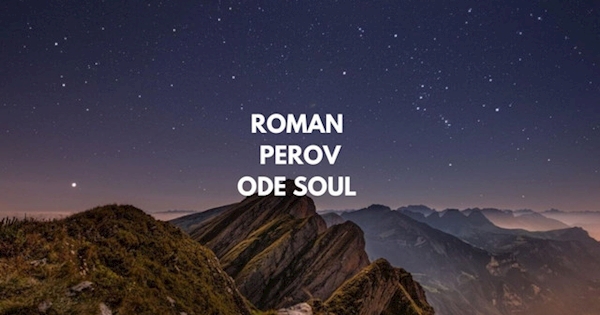 Roman Perov - Ode Soul