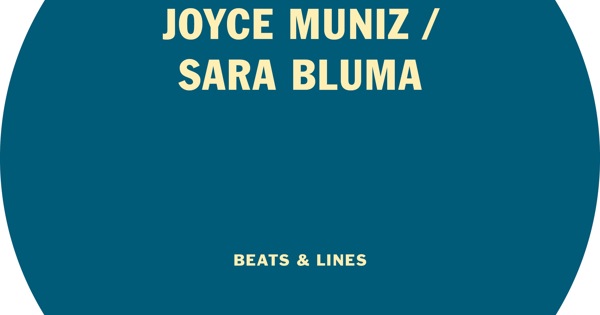 Joyce Muniz, Sara Bluma - Beats & Lines - Single