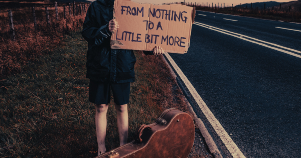 From Nothing To A Little Bit More