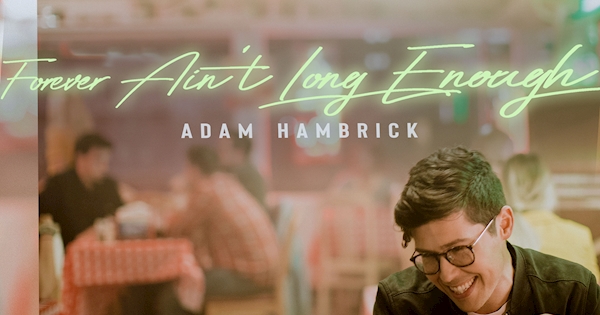 Forever Ain't Long Enough