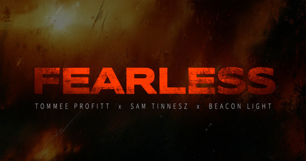 Tommee Profitt, Sam Tinnesz, Beacon Light - Fearless